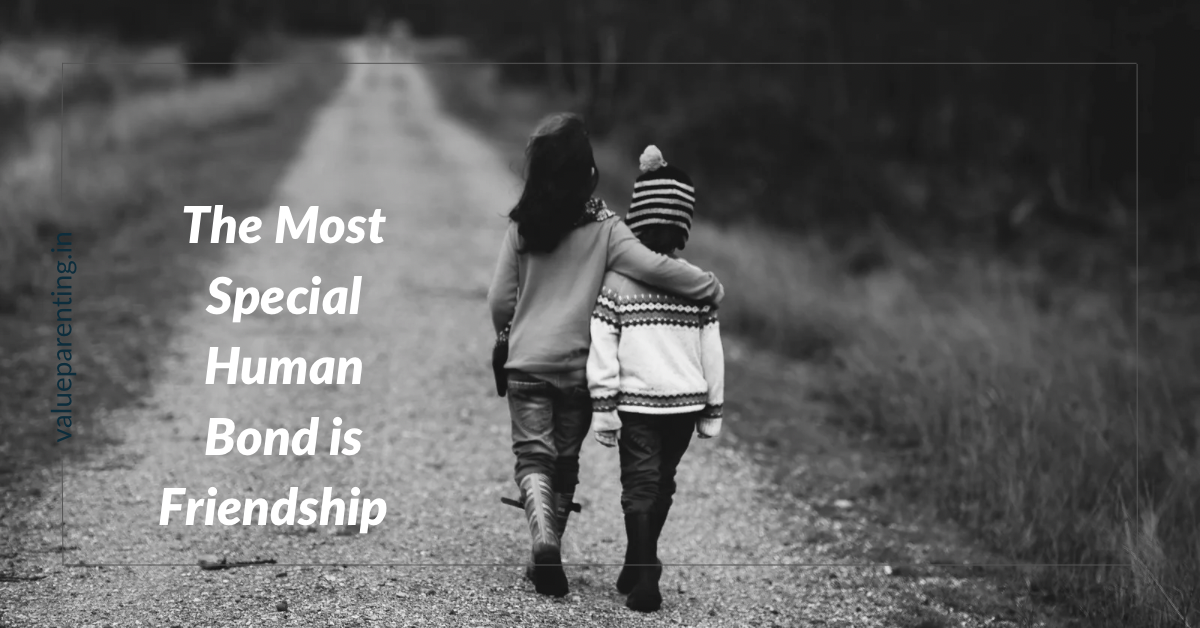 The most beautiful human bond is Friendship – Home